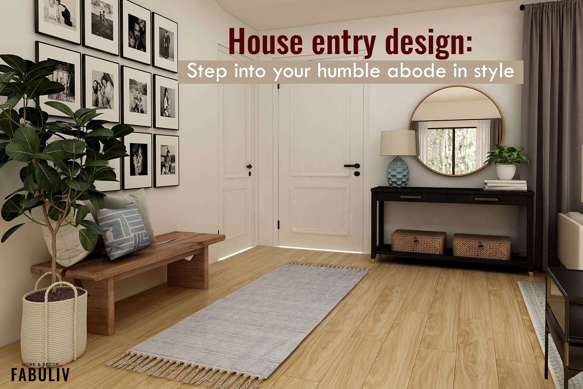 House Entry Design: Step Into Your Humble Abode in Style – Fabuliv